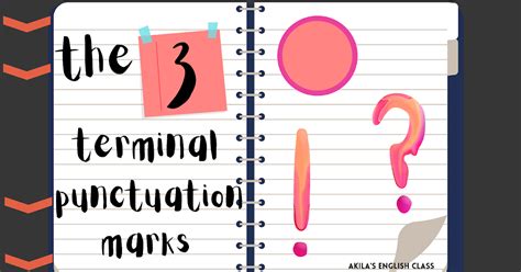 The 3 Terminal Punctuation Marks The Full Stop