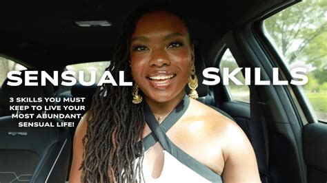 3 Skills Feminine Sensual Women Must Refine To Live Your Most Abundant