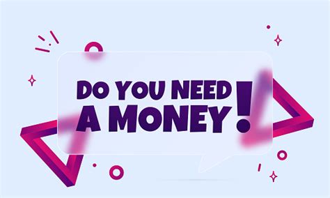 돈이 필요하십니까 음성 거품 배너 와 돈 텍스트가 필요합니까 유리 형태주의 스타일 비즈니스 마케팅 및 광고용 격리된 배경의