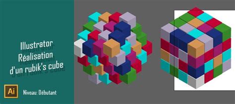 tuto gratuit illustrator création d un rubik s cube sur