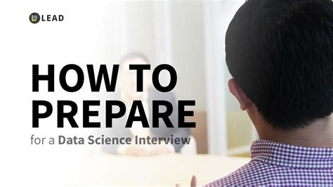 How To Prepare For A Data Science Interview LEAD