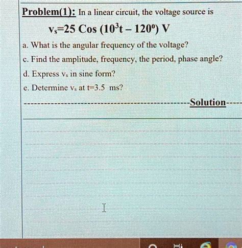 solved problem l in a linear circuit the voltage source is vs 25