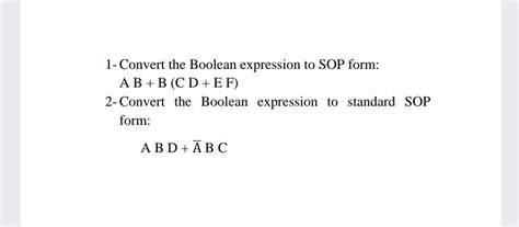 Solved 1 Convert The Boolean Expression To Sop Form A B