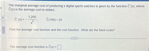 Solved The Marginal Average Cost Of Producing X ﻿digital