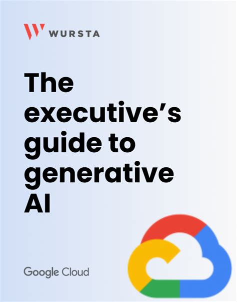 Start Your Journey To Generative Ai With A 10 Step Plan The Wursta Corporation