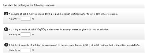 Solved Calculate The Molarity Of The Following Solutions A Chegg Com