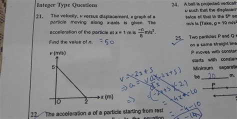 Integer Type Questions24 A Ball Is Projected Vertically21 The Velocit