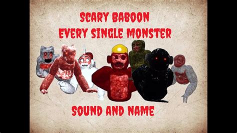 All Monster Names And Sounds In Scary Baboon Youtube
