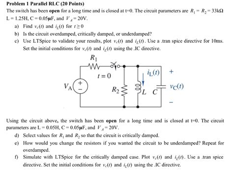 Solved Problem Parallel RLC Points The Switch Has Chegg