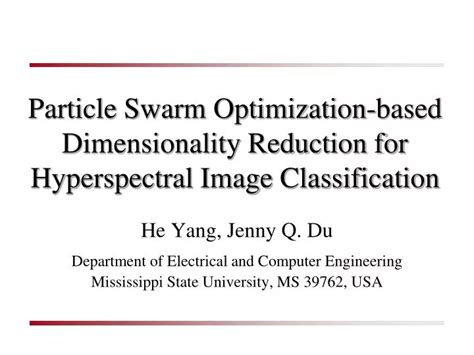 PPT Particle Swarm Optimization Based Dimensionality Reduction For Hyperspectral Image