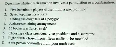 Determine Whether Each Situation Involves A Permutation Or A