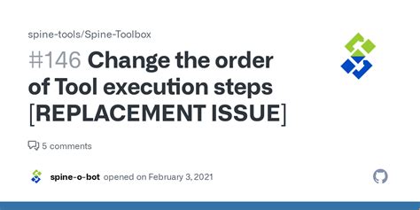 Change The Order Of Tool Execution Steps REPLACEMENT ISSUE Issue Spine Tools Spine