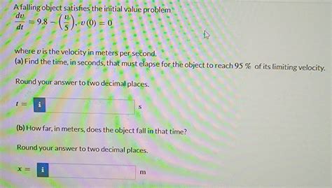 Solved A Falling Object Satisfies The Initial Value