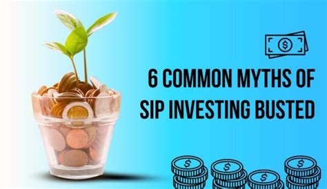 Common Myths Of SIP Investing Busted