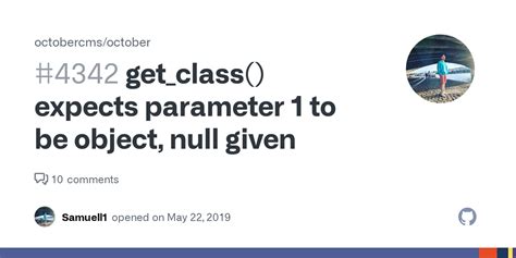 Getclass Expects Parameter 1 To Be Object Null Given · Issue 4342 · Octobercmsoctober · Github