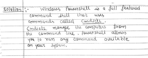 [solved] windows powershell is a full featured command shell that uses course hero