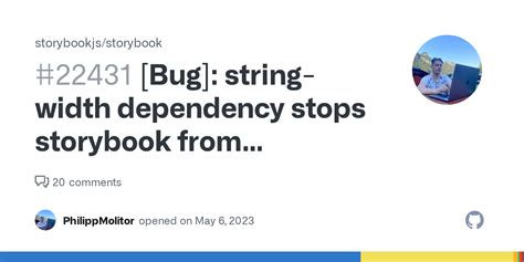 Bug String Width Dependency Stops Storybook From Executing · Issue 22431 · Storybookjs