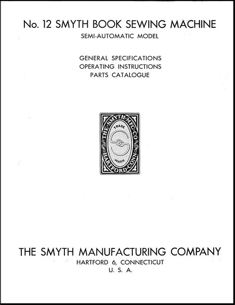 The Smyth Model 12 Manual