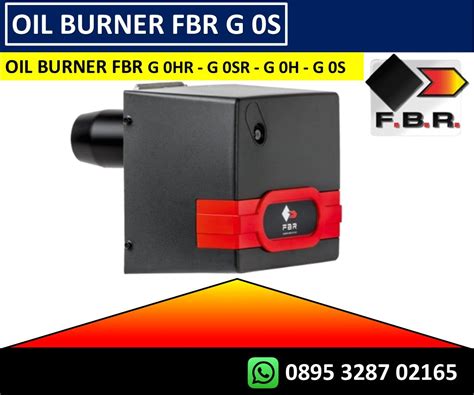 Oil Burner Fbr G 0hr G 0sr G 0h G 0s Single Stage Fabrikasi