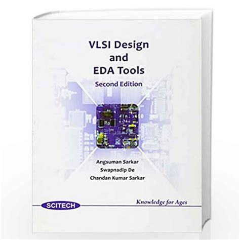 Vlsi Design And Eda Tools By Angsuman Sarkar Etal Buy Online Vlsi Design And Eda Tools Book