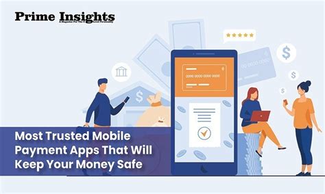 Most Trusted Mobile Payment Apps That Will Keep Your Money Safe Prime