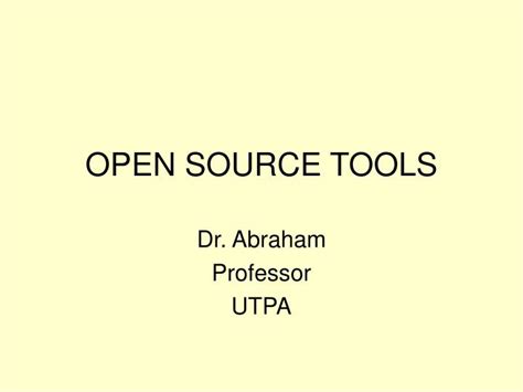 PPT OPEN SOURCE TOOLS PowerPoint Presentation Free Download ID