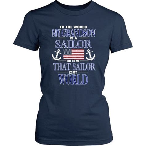 T Shirt To The World My Grandson Is A Sailor 3grandejpegv1455778544