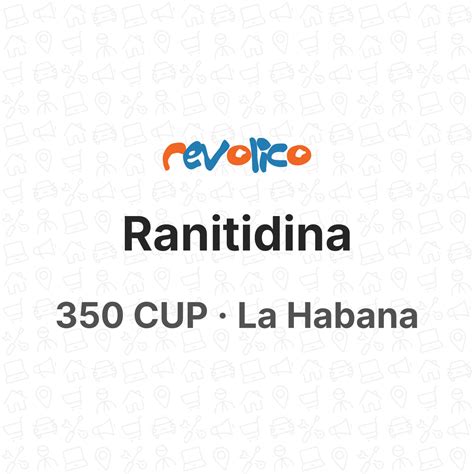 Ranitidina En La Habana Cuba Revolico