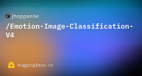 Jhoppanneemotion Image Classification V4 · Hugging Face