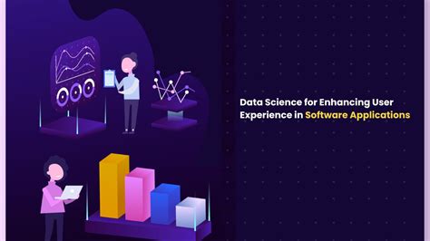 Data Science For Enhancing User Experience In Software Applications