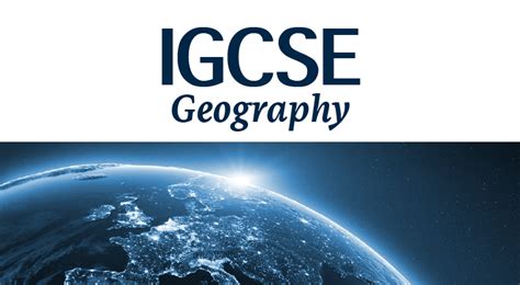 IGCSE Geography Intertu Education