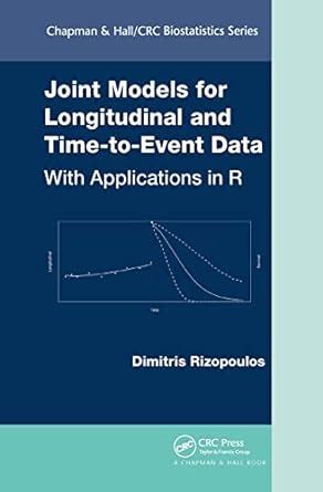 Buy Joint Models For Longitudinal And Time To Event Data With Applications In R Chapman Hall
