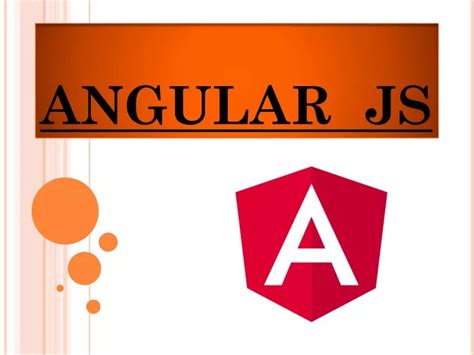 Ppt Angular Js Powerpoint Presentation Free Download Id10797529