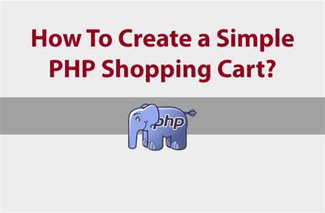 How To Create A Simple Php Shopping Cart Athenalinks