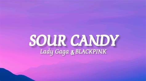 Sour Candy Blackpink Romanized Lyrics At Mikayla Skene Blog