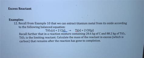Solved Excess Reactant Examples 12 Recall From Example 10