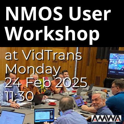 NMOS Workshop AMWA