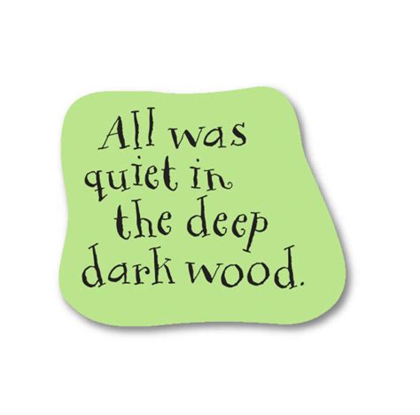 New Gruffalo Story Quotes