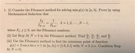 Solved 1 I Consider The Fibonacci Method For Solving Min