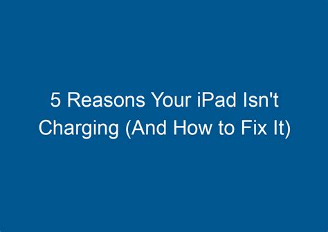 5 Reasons Your Ipad Isnt Charging And How To Fix It Digitalhow