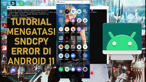Tutorial Mengatasi Error Force Close Sndcpy Di Andoid 11 Youtube