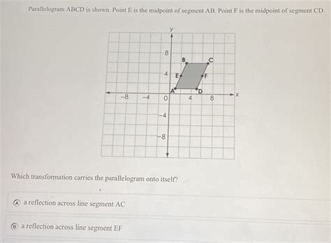 Parallelogram Abcd Is Shown Point E Is The Midpoint Of Segment Ab