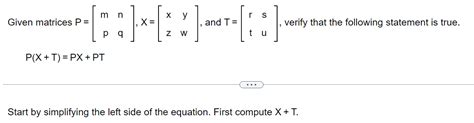 Solved Given Matrices P Mpnq X Xzyw And T Rtsu