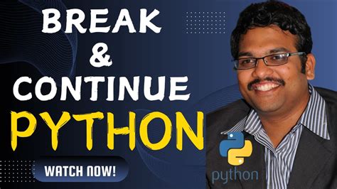 Break And Continue Python Programming Youtube