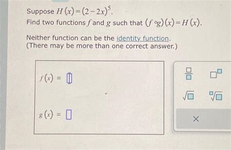 Solved Suppose H X 2 2x 5 Find Two Functions F And G