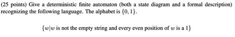Solved 25 Points Give A Deterministic Finite Automaton