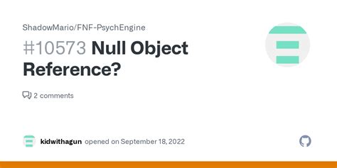 null object reference · issue 10573 · shadowmario fnf psychengine