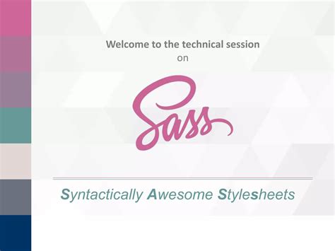 Syntactically Awesome Stylesheets Sass Ppt