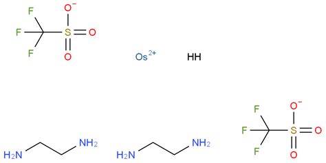 Trans [os Ethylenediamine 2 Eta2 H2 Cf3so3 ] Cf3so3 Trans [os En 2 H2 Cf3so3 ] Cf3so3 478971