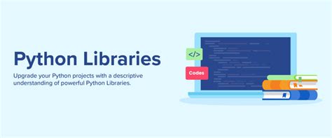Python Libraries How Are They Used